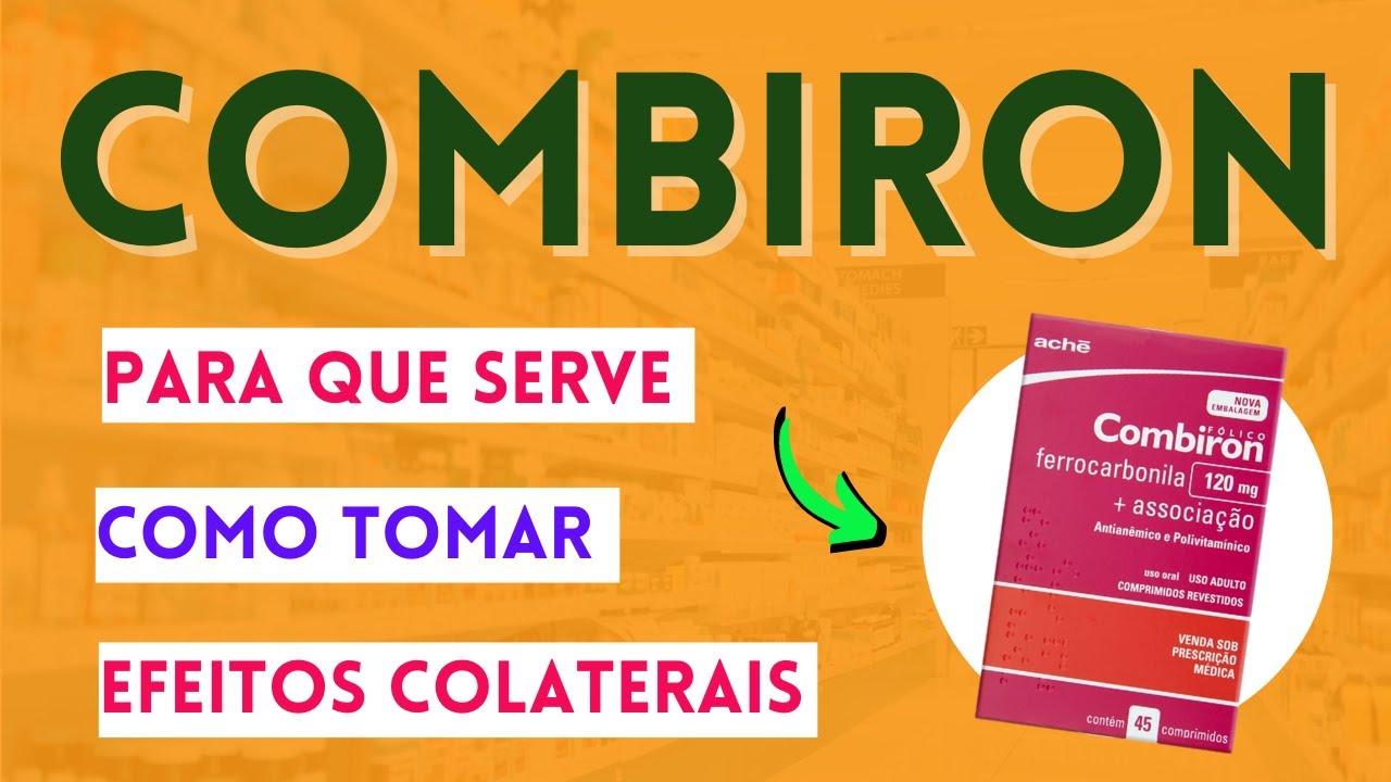 COMBIRON FÓLICO: PARA QUE SERVE, COMO TOMAR E EFEITOS COLATERAIS. - YouTube