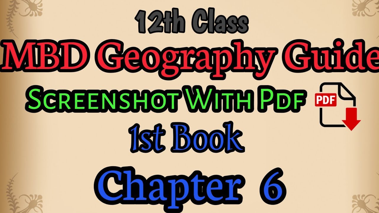 12th Class Geography #MBD Guide Free in hindi || Chapter 6 - YouTube
