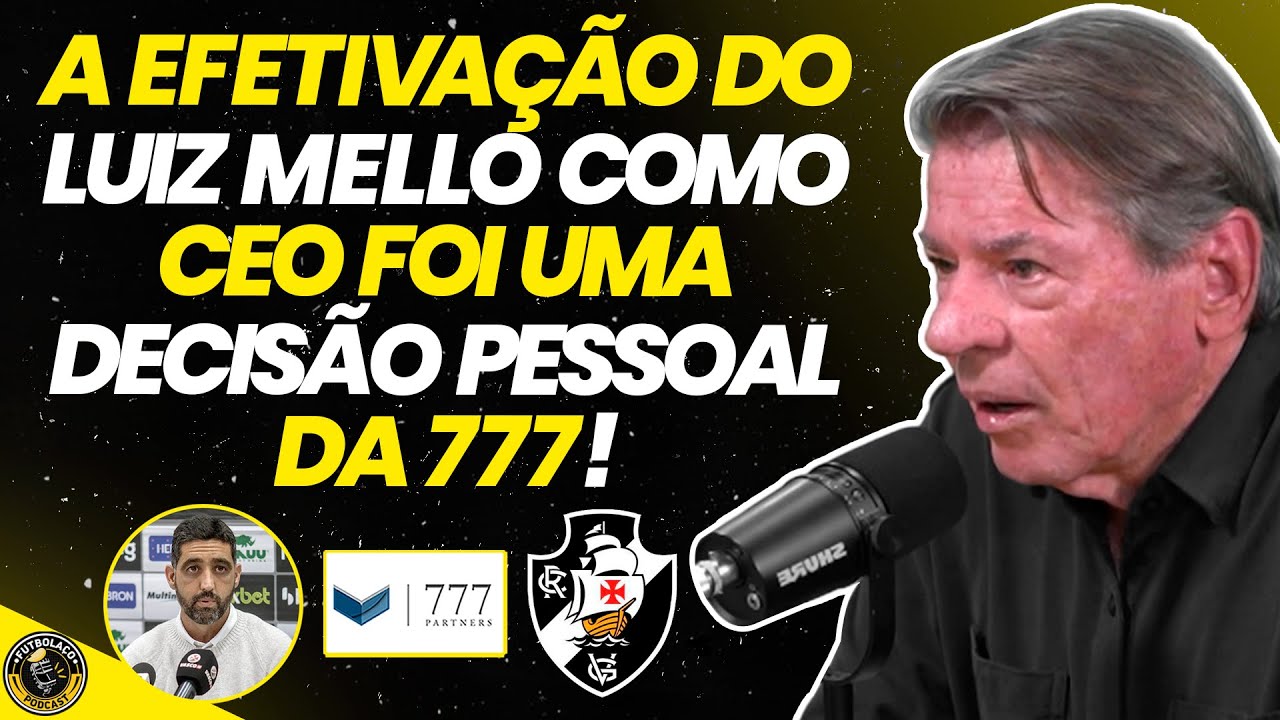 JORGE SALGADO ABRE O JOGO SOBRE A GESTÃO DO LUIZ MELLO NO VASCO - YouTube