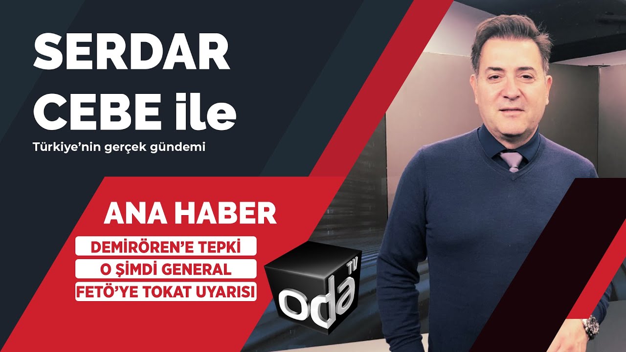 Serdar Cebe ile Türkiye'nin Gündemi | ODATV Ana Haber Bülteni | 11 Mart ...