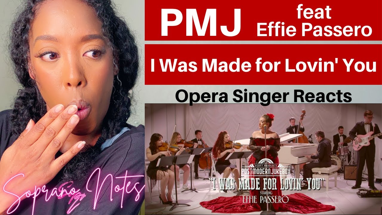 Opera Singer Reacts to Post Modern Jukebox & Effie Passero I Was Made ...