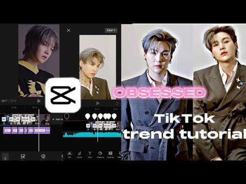 “OBSESSED “ TikTok trend CapCut editing tutorial kpop edit tutorial # ...