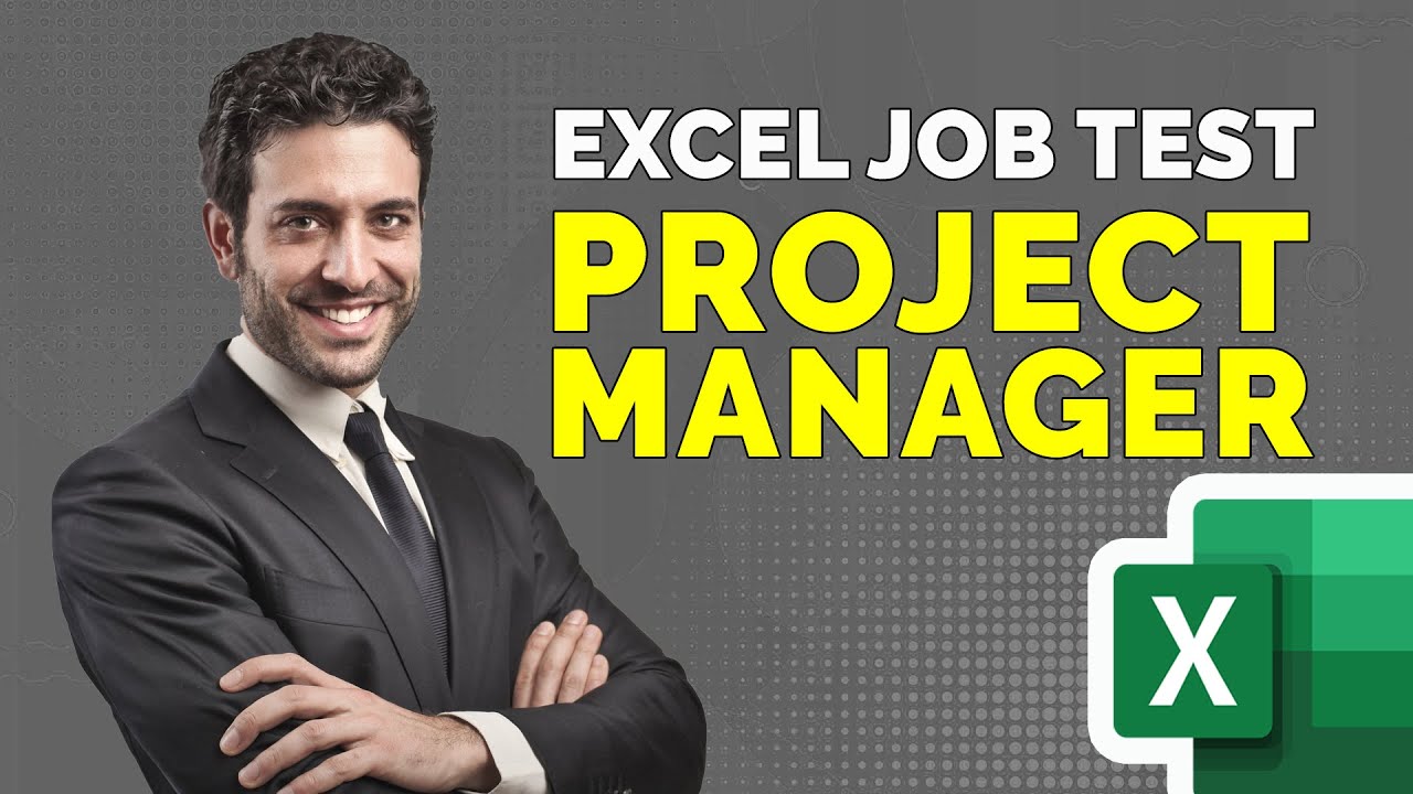 How to Pass Excel Job Test for Project Manager - YouTube