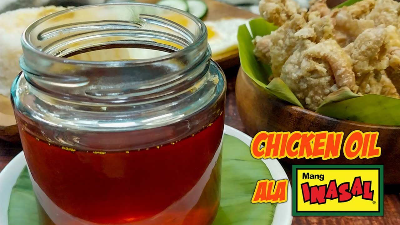 Paano gumawa ng Chicken Oil ala "Mang Inasal" + Crispy Chicken Skin ...