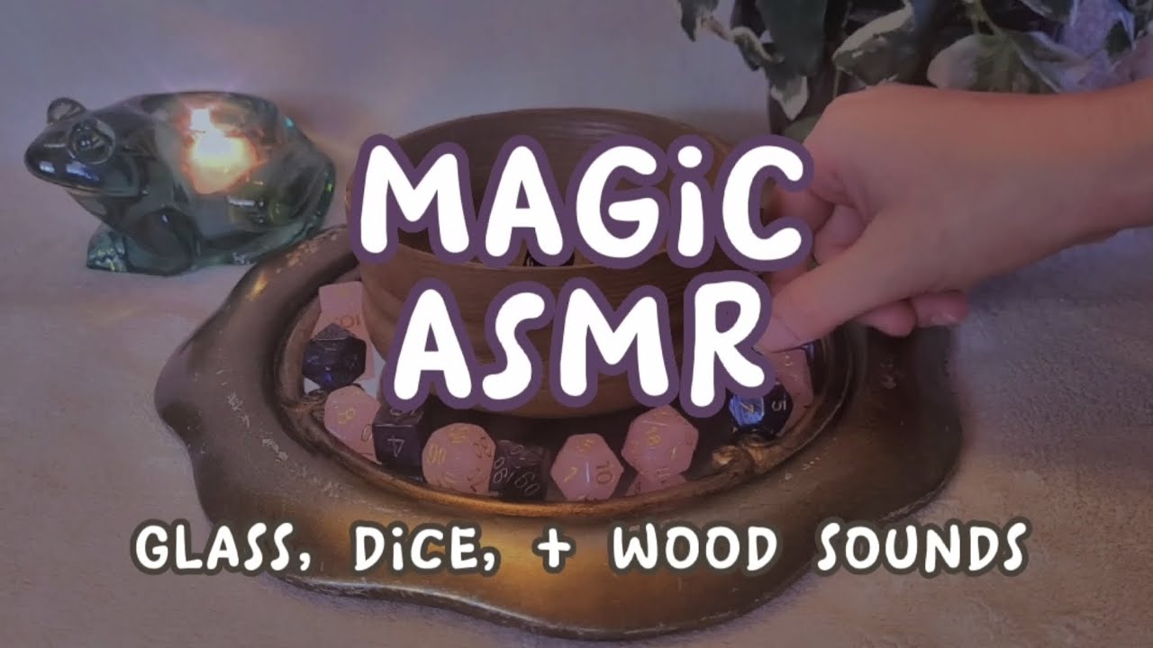 🌟 Magic ASMR 🌟 | Soothing glass tapping, dice, & wood sounds [NO ...