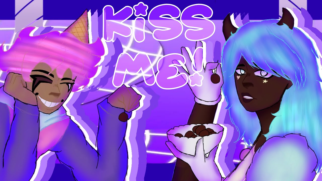 // KISS ME! // ANIMATION MEME - YouTube