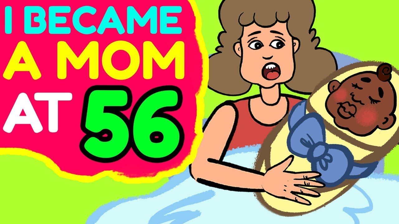 I Became A Mom At 56 - YouTube
