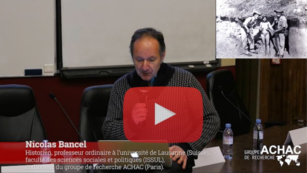 Nicolas Bancel au colloque "Images, colonisation, domination sur les ...
