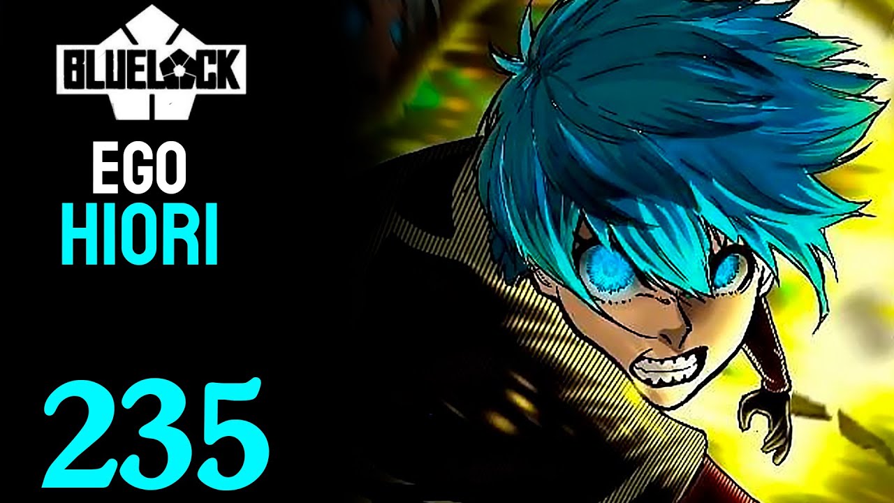 O EGO DE HIORI YO ! | BLUE LOCK - CAPÍTULO 235 | DUBLADO - YouTube