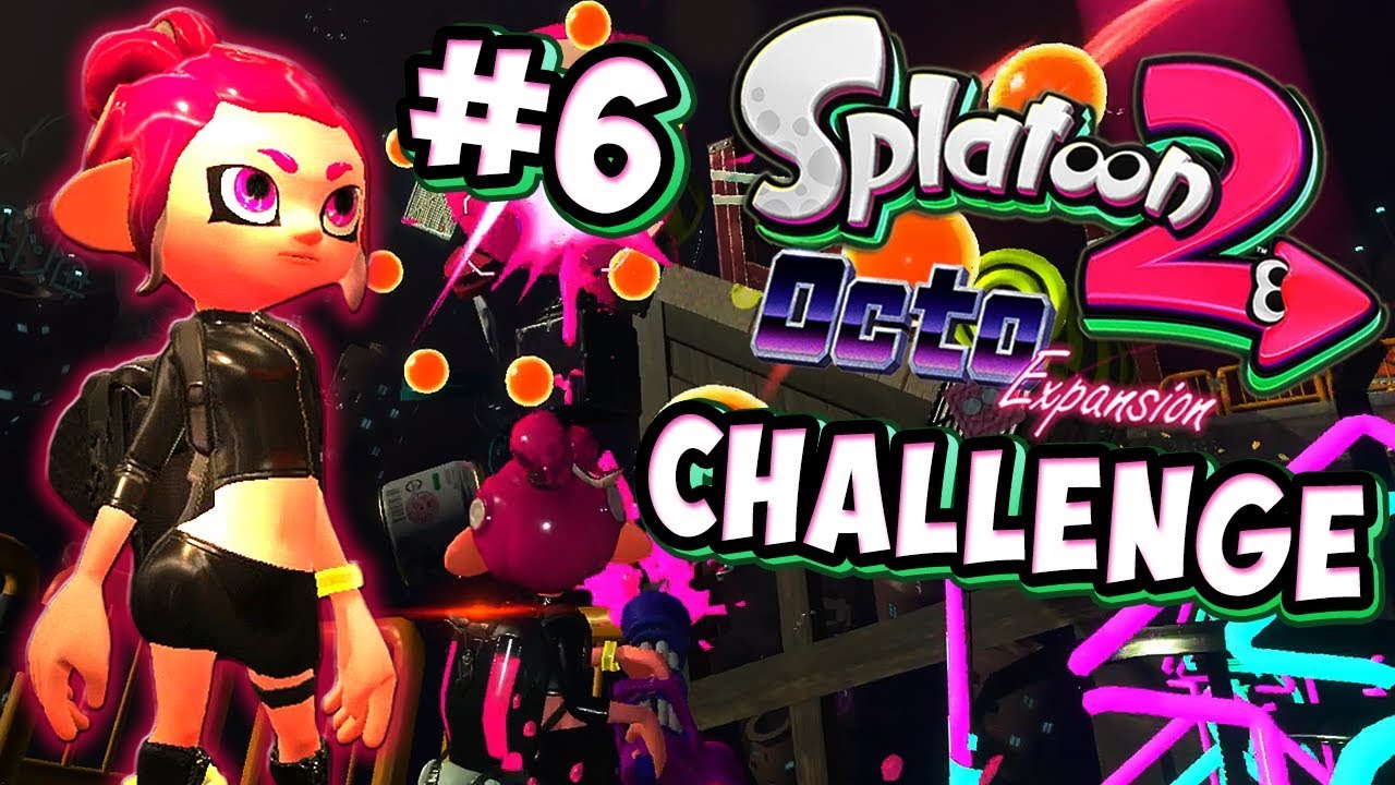 ABM: Splatoon 2 Octo Expansion DLC Gameplay!! Walkthrough 6! HD - YouTube