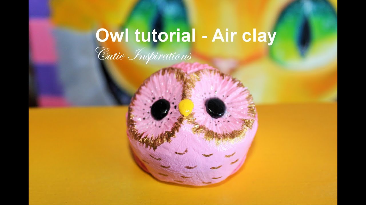 DIY Owl - Air clay tutorial - YouTube