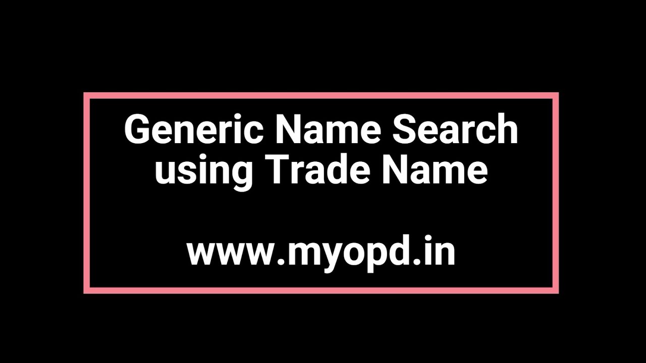 Generic Name Search with MyOPD Clinic Software Windows Version - YouTube