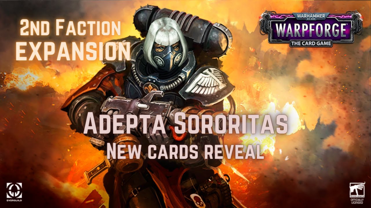 Adepta Sororitas NEW CARDS REVEAL || Warhammer 40K: Warpforge - YouTube