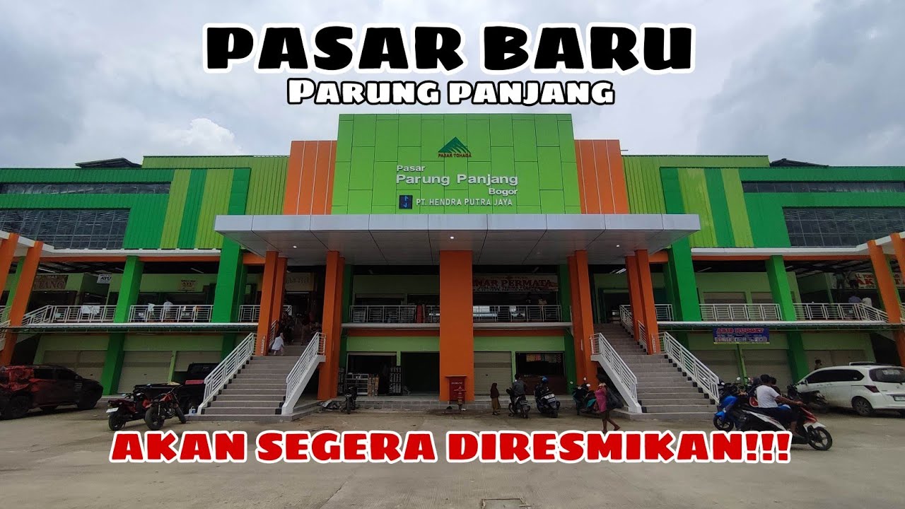 Pasar Baru Parung Panjang Kabupaten Bogor - YouTube