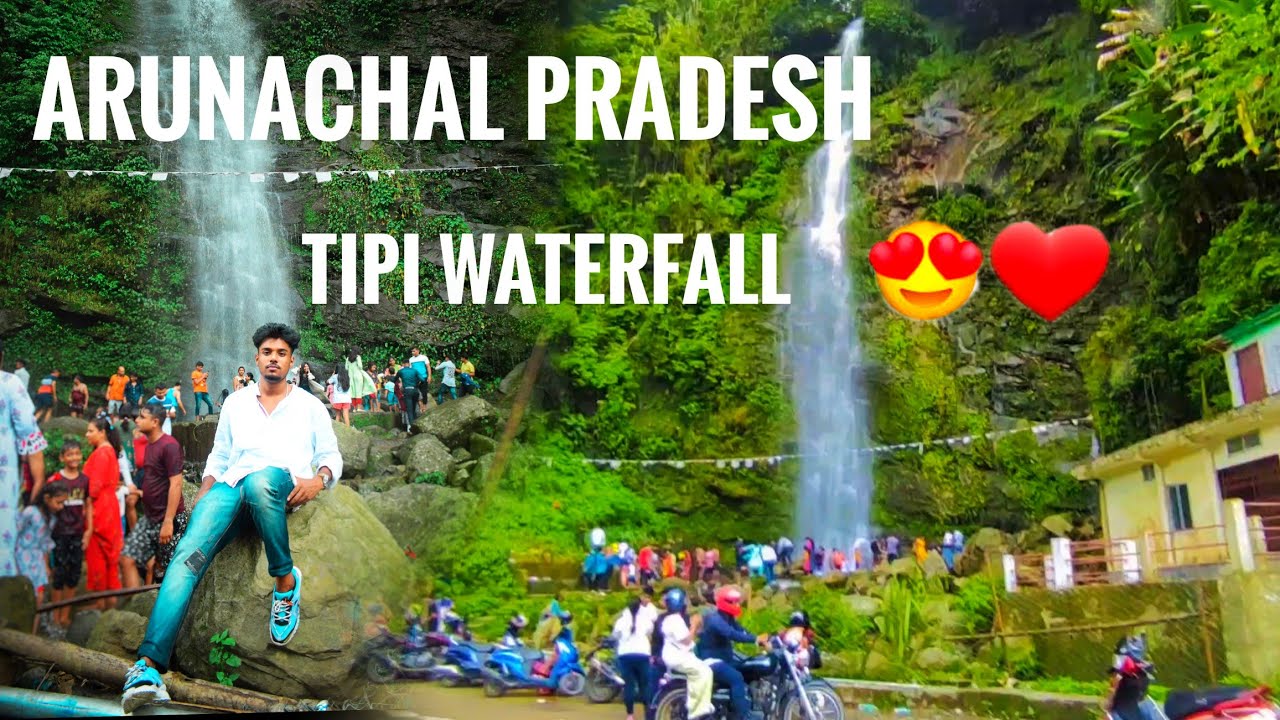 Arunachal Pradesh best places to visit ||Tipi Waterfall|| 😍 - YouTube