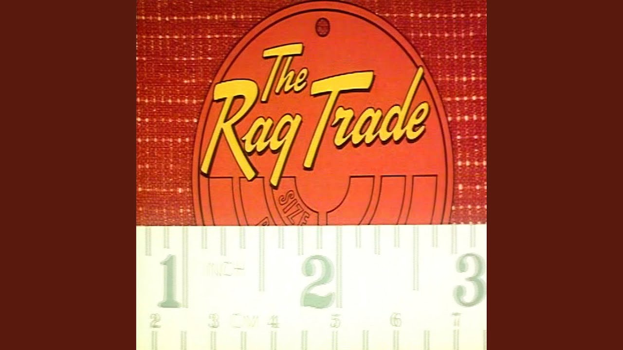 The Rag Trade (Theme) - YouTube