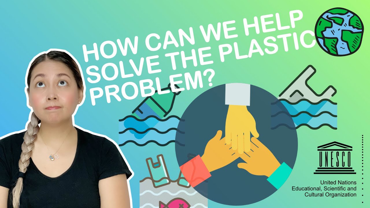 How Can the Youth Help in our Plastic Pollution Problem? | # ...