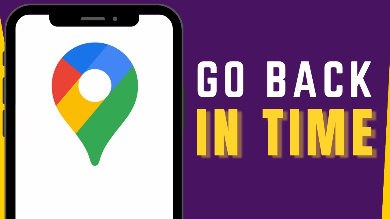How To View Different Years On Google Maps - YouTube