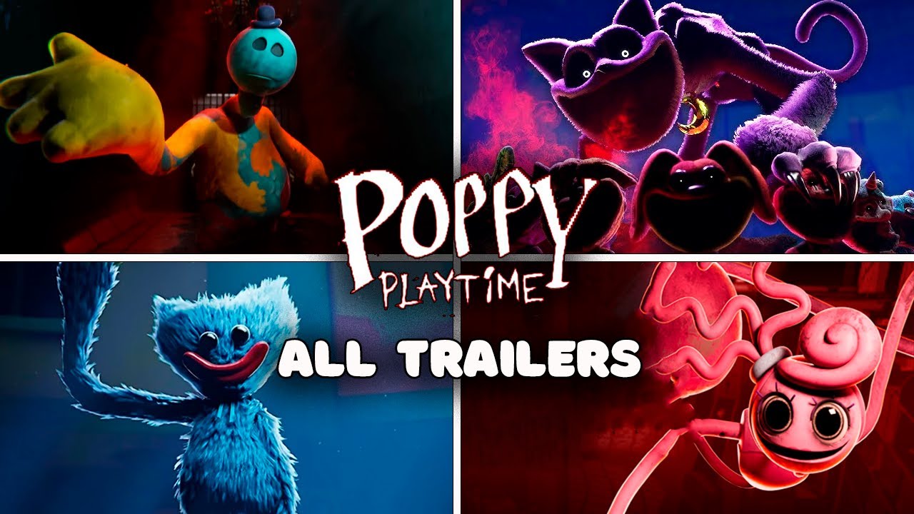 Poppy Playtime Chapter 1, 2, 3, 4 - ALL OFFICIAL TRAILERS - YouTube