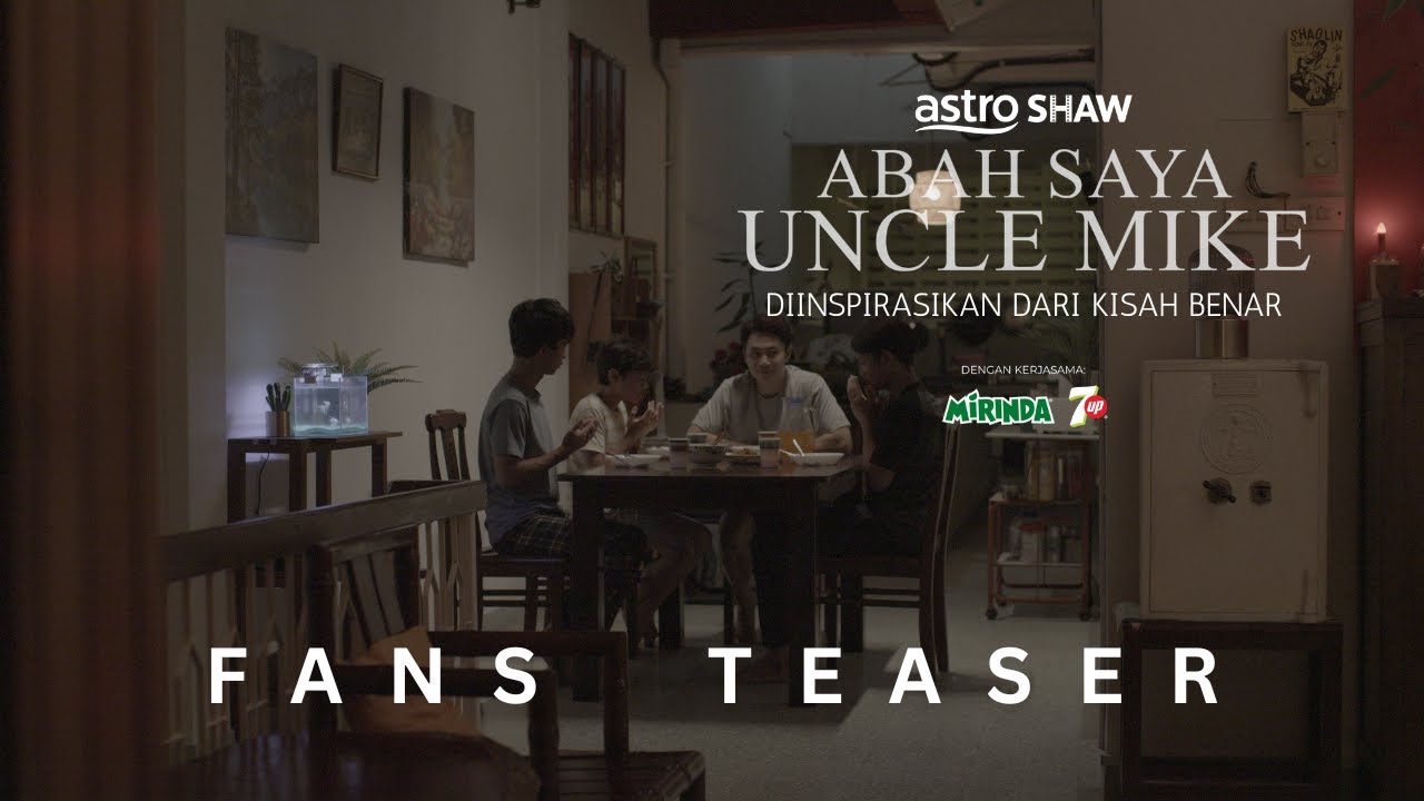 Abah Saya Uncle Mike | Fan-Made | Teaser Trailer @astroshaw - YouTube