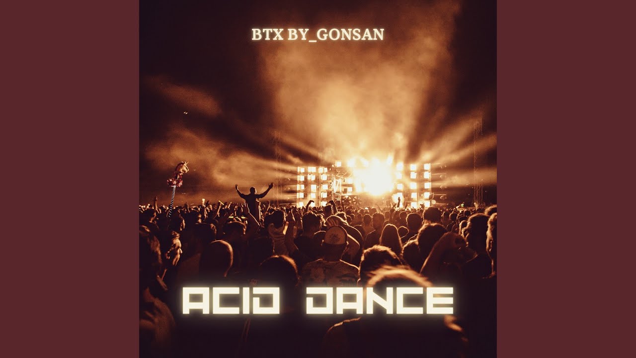 Acid Dance - YouTube