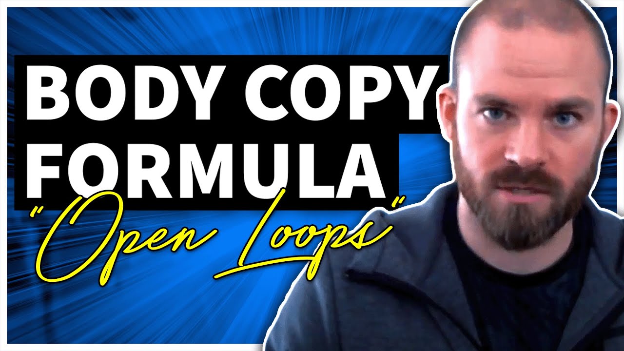 The "Body Copy Formula" and How to Open Loops | We Snuck Through Part 2 ...