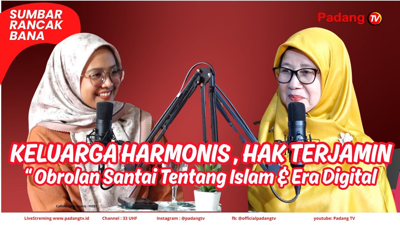 🔴LIVE :Sumbar Rancak Bana-Keluarga Harmonis,Hak Terjamin :Obrolan ...