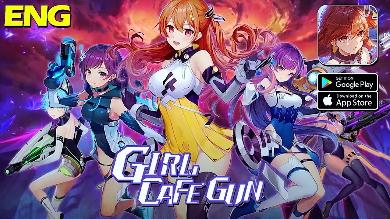 Girl Cafe Gun (Bilibili) - English Version CBT2 Gameplay (Android/IOS ...