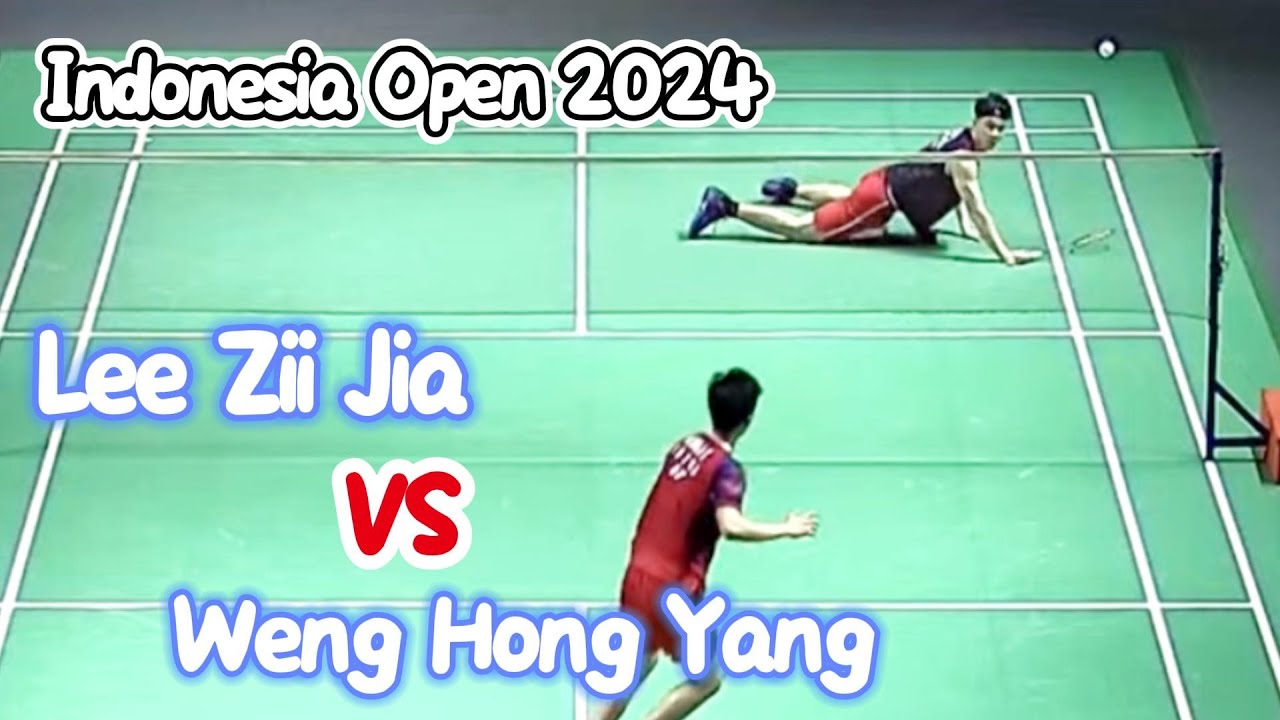 Lee Zii Jia 李梓嘉 VS Weng Hong Yang 翁泓阳 | 印尼赛 Indonesia Open 2024 R16 ...