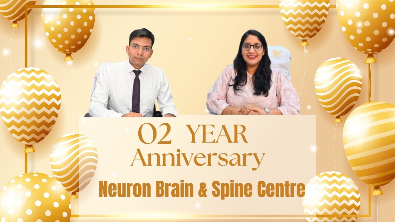 2 Year Anniversary @ Neuron Brain & Spine Centre - Thank you for ...