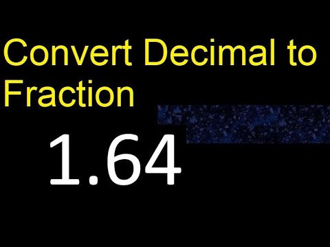 Convert 1.64 to fraction . How to convert decimals to fractions ...