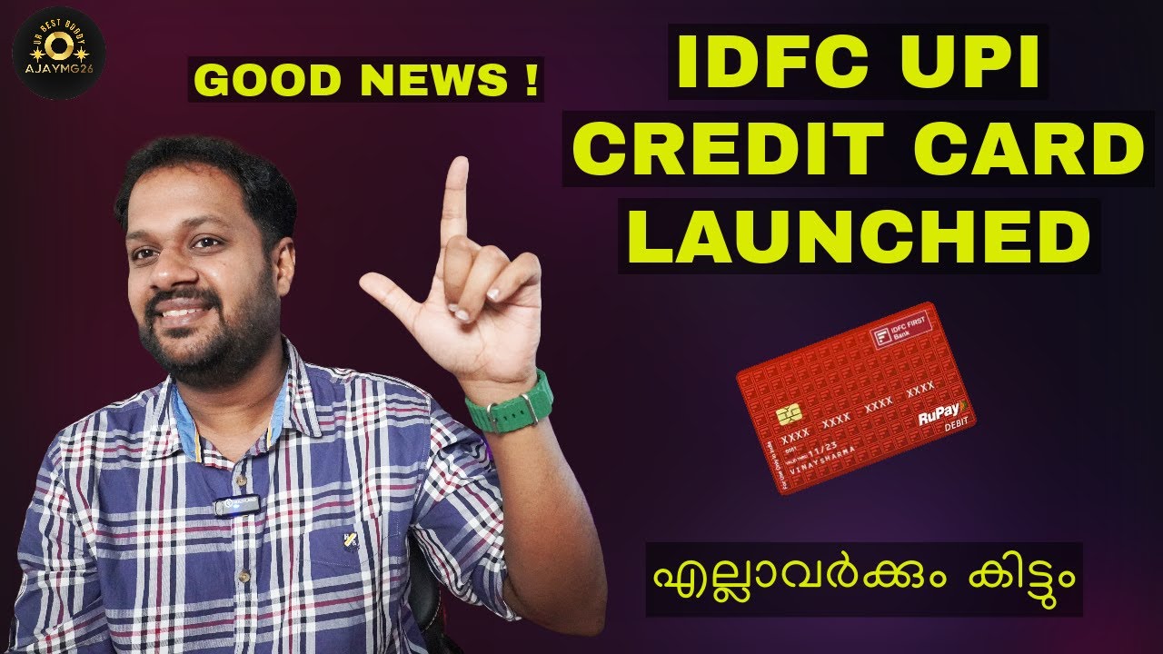 IDFC UPI CREDIT CARD LAUNCHED ? 3X CASHBACK ? LIFE TIME FREE ? BEST UPI ...