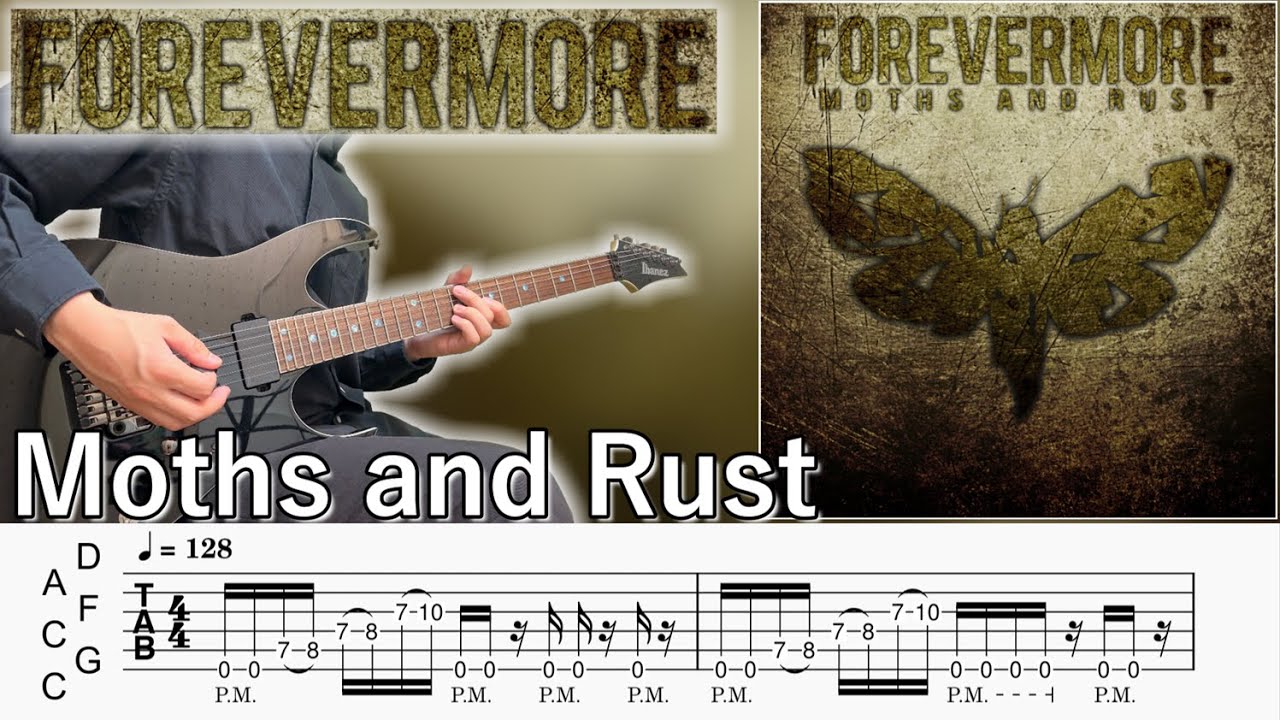 Moths and Rust / FOREVERMORE (screen TAB | Guitar lesson) - YouTube