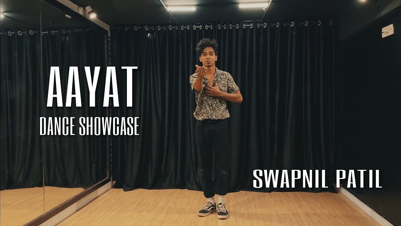 AAYAT || DANCE SHOWCASE || SWAPNIL PATIL - YouTube