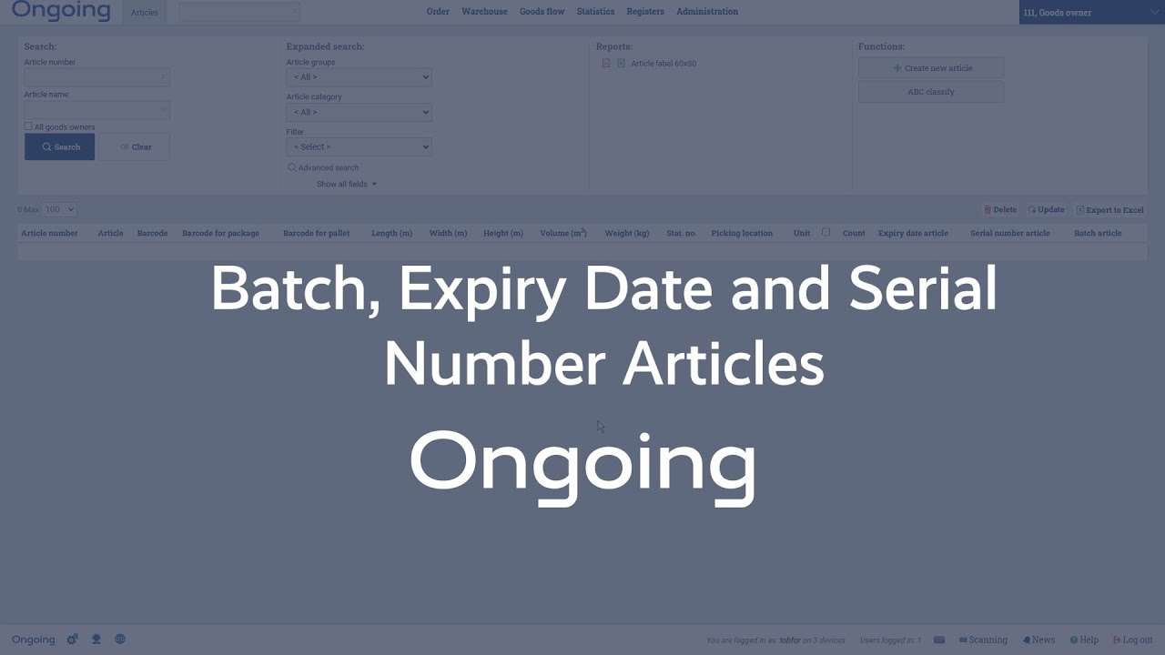 Serial number, batch and expiry date articles in Ongoing WMS - YouTube