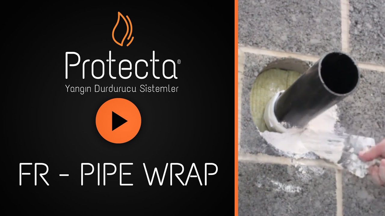 Protecta Firestop Turkey - FR PIPE WRAP Uygulaması | Protecta Yangın ...