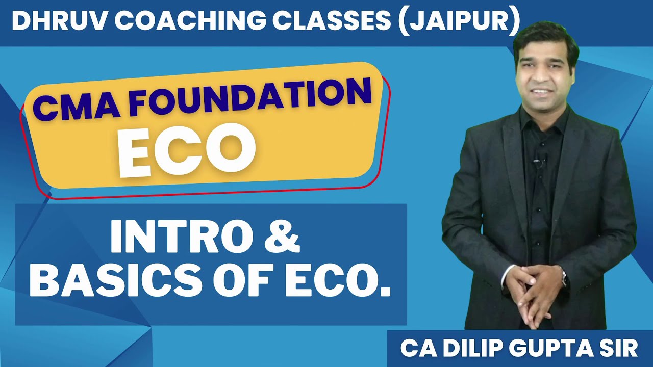 CMA FOUNDATION CLASS 1 📖📖\\ CA DILIP GUPTA - YouTube