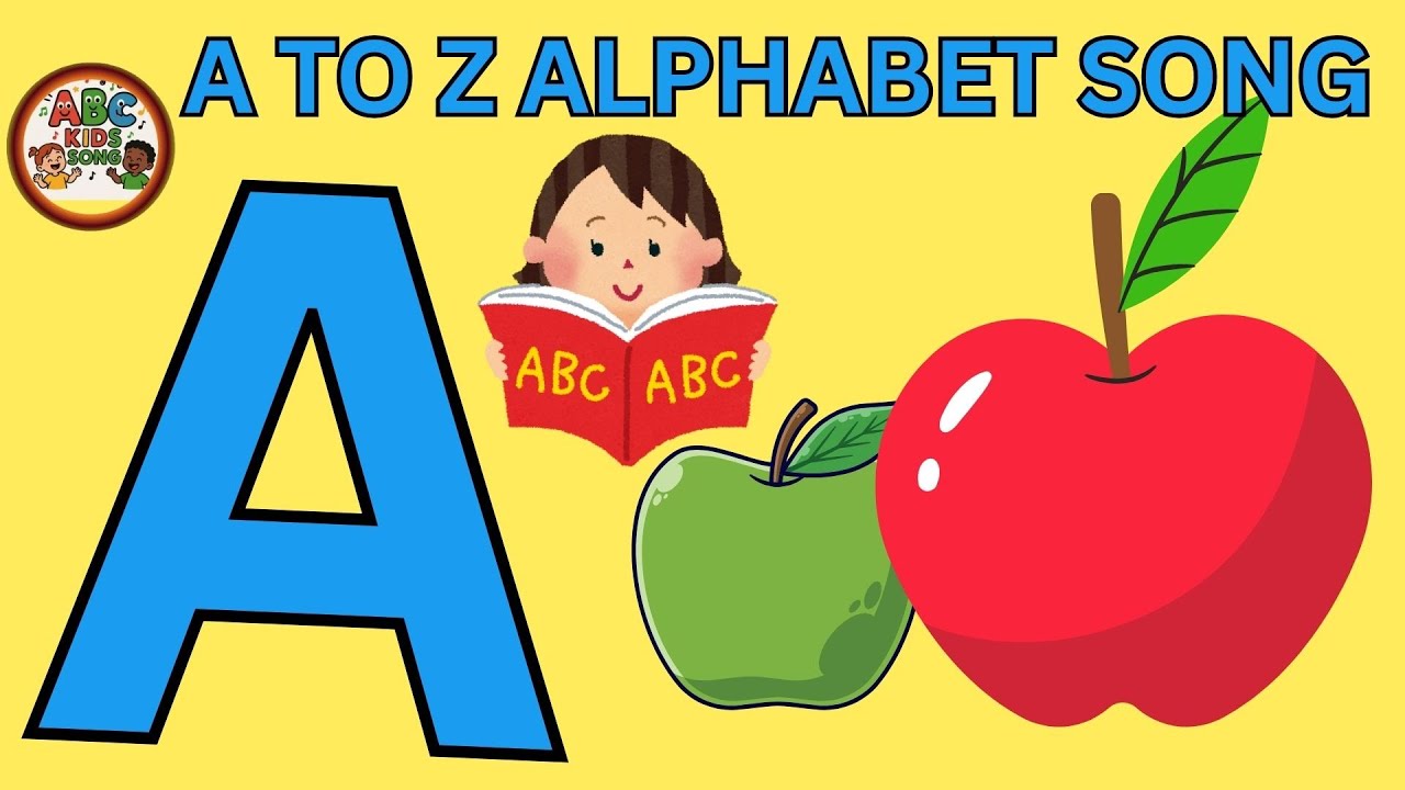 A to Z Song with Phonics and Music | Learn Alphabet | Nursery Rhymes ...