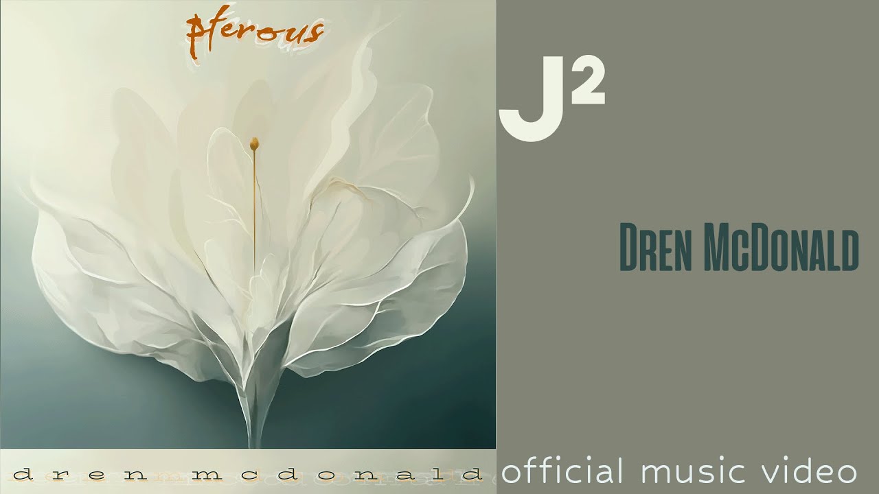 J2 - dren mcdonald Official Music Video ("J squared") - YouTube