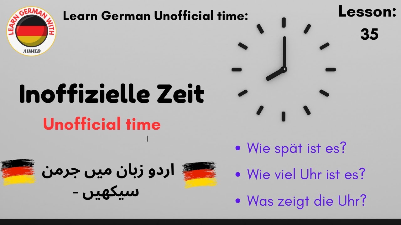 Unofficial Timing German Language| inoffizielle Zeit| Informal Time in ...