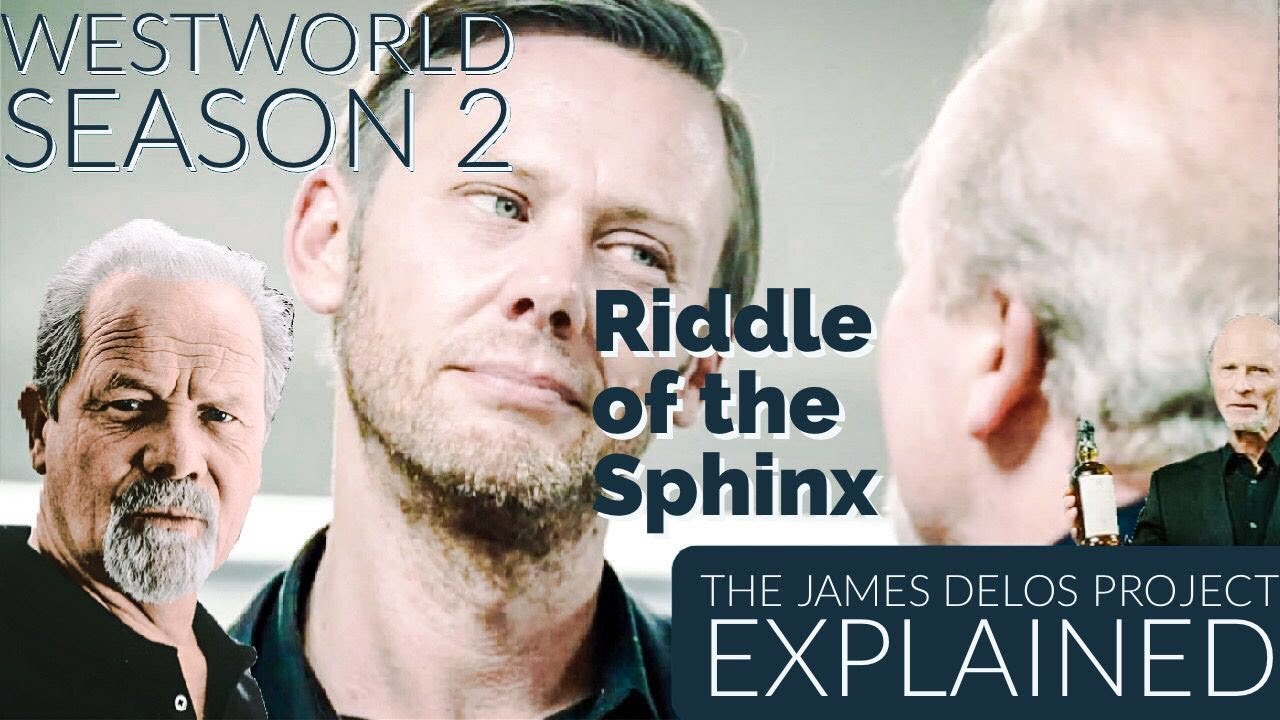 Westworld Season 2 Episode 4 Riddle of The Sphinx Explained - The James ...