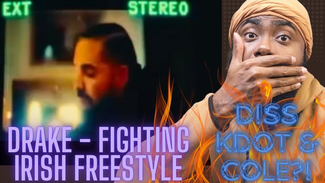 KDOT & COLE SHOTS! | Drake - Fighting Irish Freestyle (Prod. By ...
