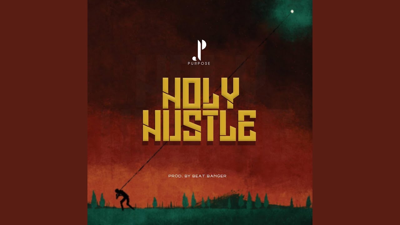 Holy hustle - YouTube