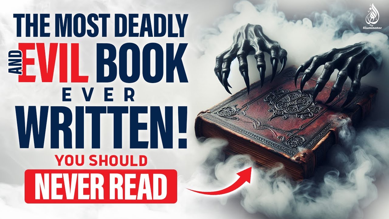 THE MOST DEADLY AND EVIL BOOK EVER WRITTEN! (YOU SHOULD NEVER READ ...