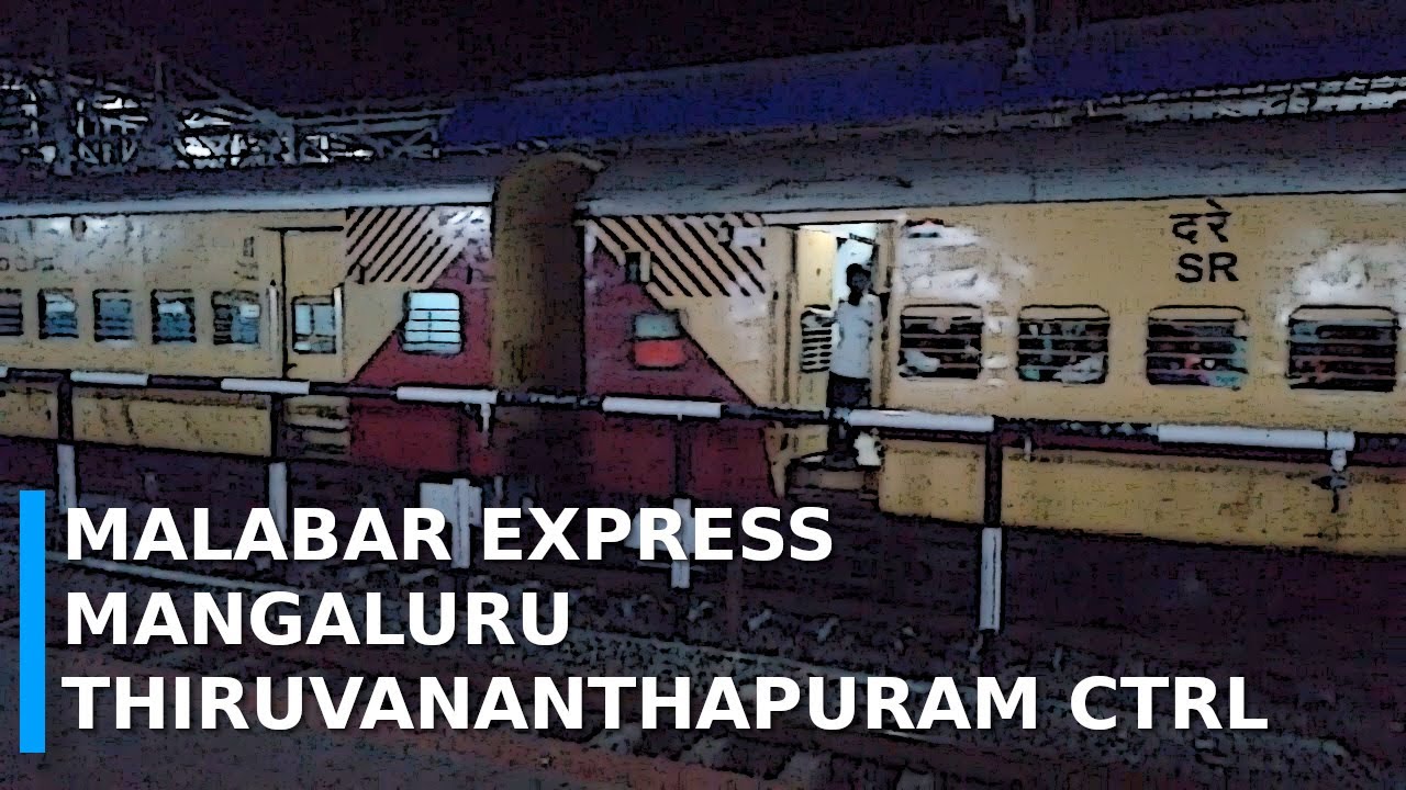 16630 Malabar Express Mangaluru Thiruvananthapuram at Kollam - YouTube