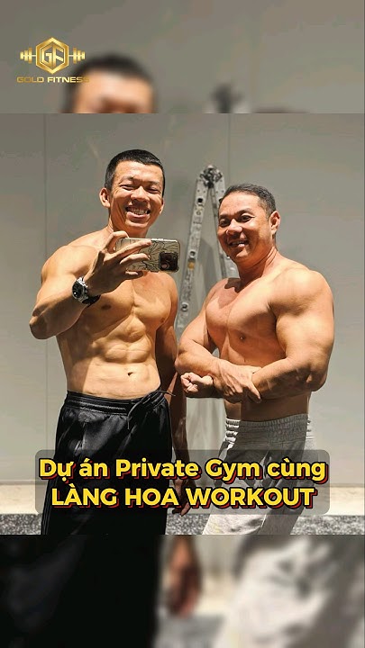Dự án Private Gym Cùng LÀng Hoa Workout🔥 Shorts Gym Fitness Goldfitness Setupgym Youtube