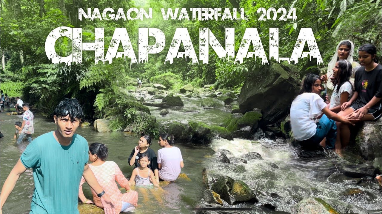 Chapanala Waterfall 2024 | Champawati Waterfall | Sapanala Nagaon | Mr ...