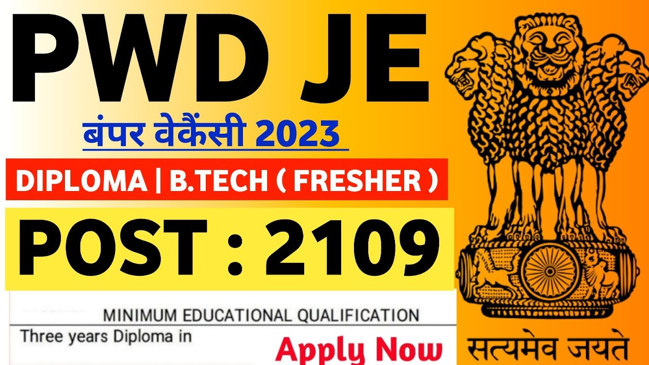 PWD JE 2109 Post Bumper Vacancy | Junior Engineer Vacancy 2033 | Junior ...