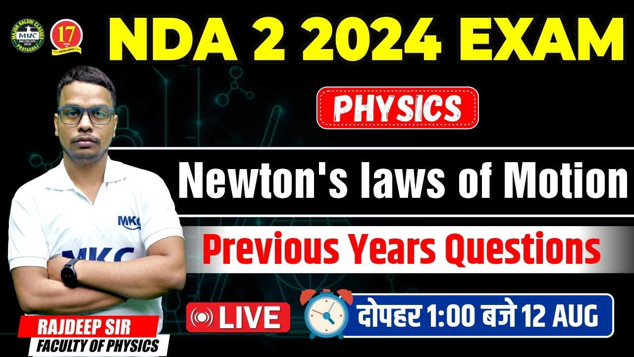 NDA 2 2024 Exam Physics Live | Newton's Law of Motion Previous Year ...