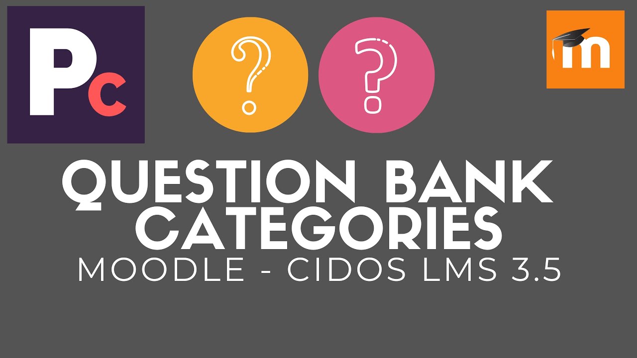 Urus Categories dalam Question Bank : CIDOS LMS 3.5 | MOODLE - YouTube